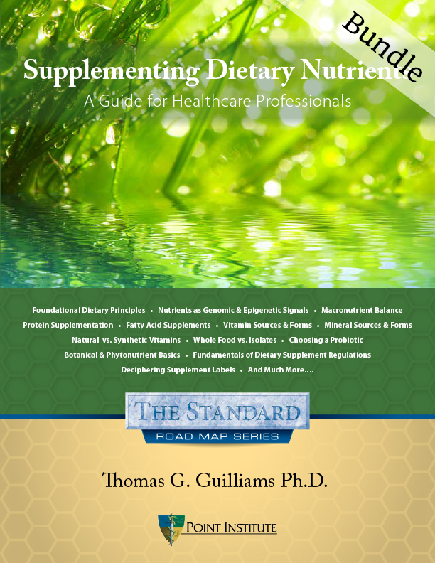 Supplementing Dietary Nutrients (2014; Updated Second Printing-2017 ...